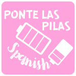 PONTE LAS PILAS SPANISH – Recursos educativos para clases de español